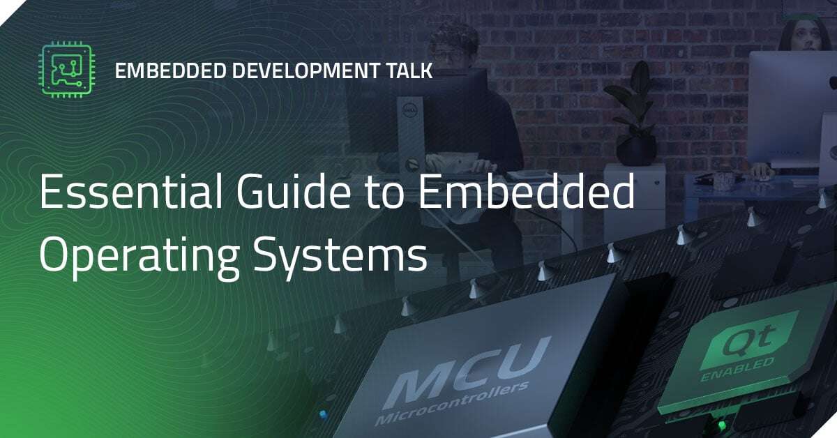 Essential Guide to Embedded Operating Systems